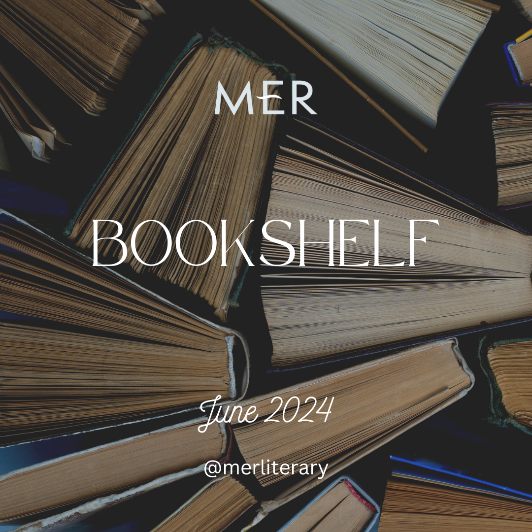 MER Bookshelf - June 2024 - MER - Mom Egg Review