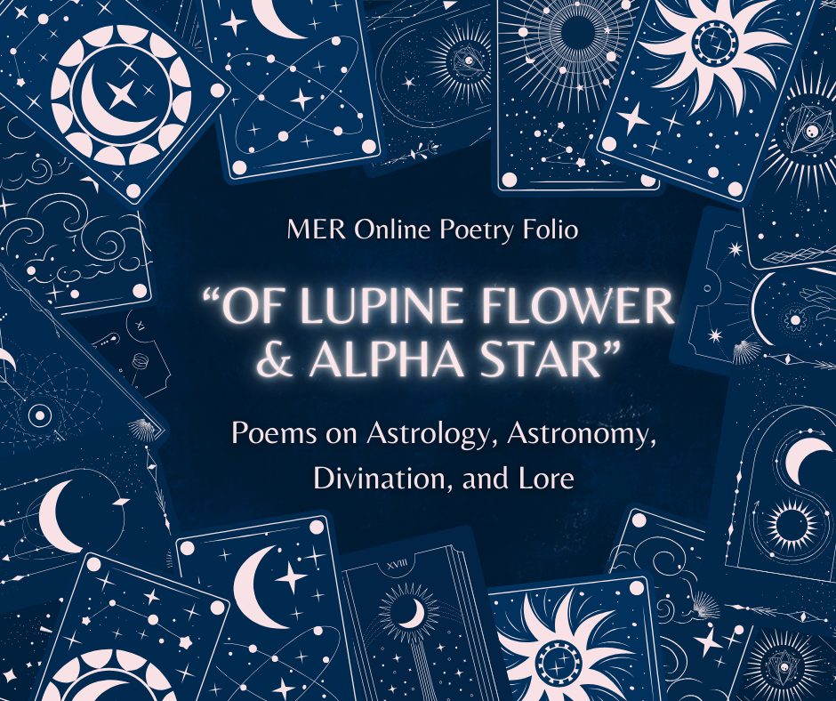 “Of Lupine Flower & Alpha Star” - Poems on Astrology, Astronomy ...